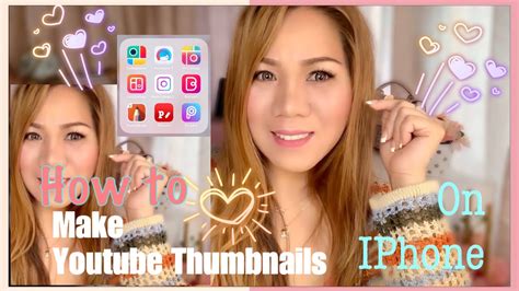 How To Make Youtube Thumbnails Using IPhone Editing Apps YouTube