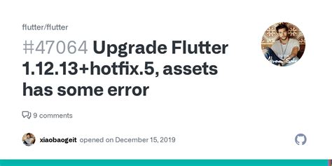 Upgrade Flutter 11213hotfix5 Assets Has Some Error · Issue 47064