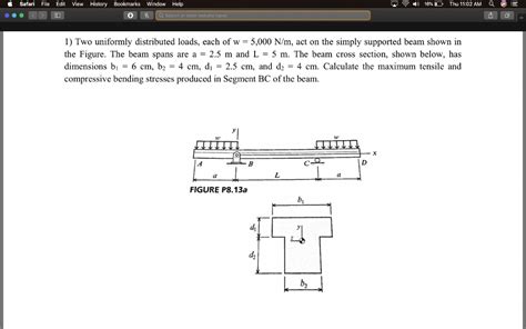 solved two uniformly distributed loads each of w 5 000 n m act on