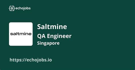 Saltmine Is Hiring Qa Engineer Singapore Java Git Rjoblead