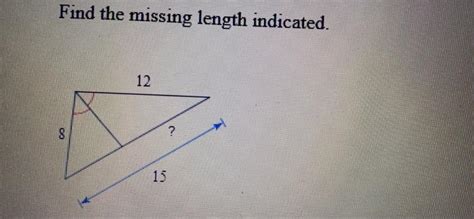 Solved Find The Missing Length Indicated Chegg
