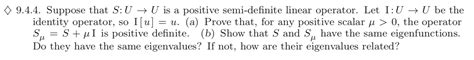 Solved Suppose That S U U Is A Positive Chegg Com