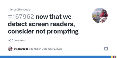 Now That We Detect Screen Readers Consider Not Prompting Issue Microsoft Vscode