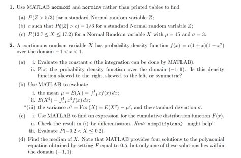 Solved 1 Use Matlab Normcdf And Norminv Rather Than Printed