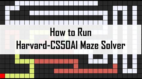 Harvard CS50AI MAZE SOLVE HOW TO RUN YouTube