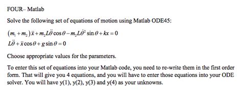 Solved Four Matlab Solve The Following Set Of Equations Of