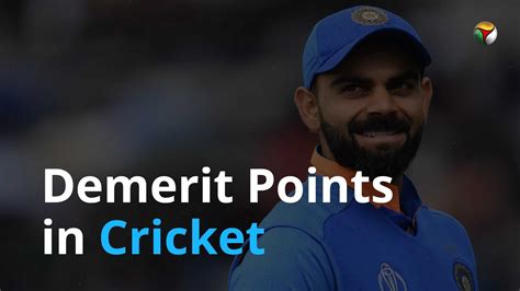 Demerit Points In Cricket