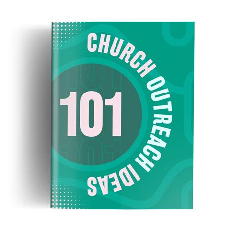 101 Church Outreach Ideas