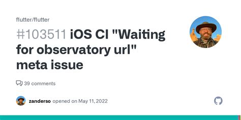 Ios Ci Waiting For Observatory Url Meta Issue · Issue 103511