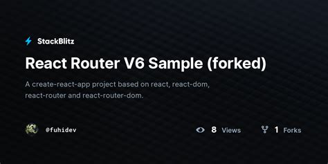 React Router V6 Sample Forked Stackblitz