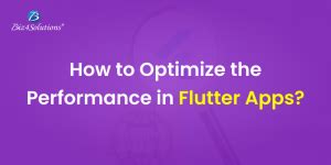 Noteworthy Flutter Performance Optimization Techniques