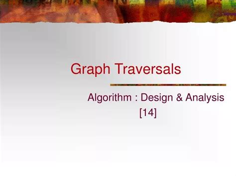 Ppt Graph Traversals Powerpoint Presentation Free Download Id775962