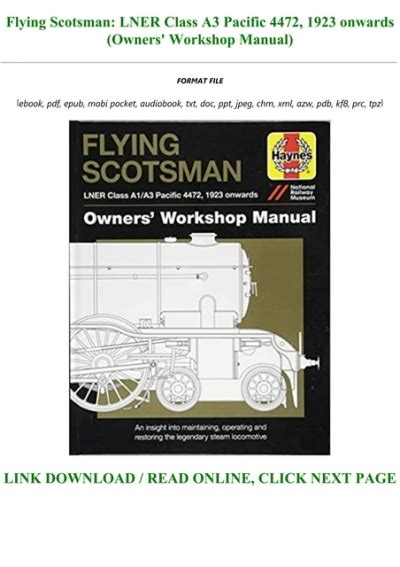free download flying scotsman lner class a3 pacific 4472 1923 onwards owners workshop manual