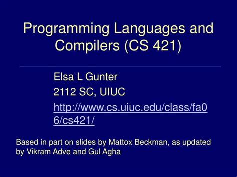 Ppt Programming Languages And Compilers Cs 421 Powerpoint Presentation Id155785