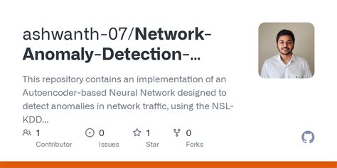 Github Ashwanth 07network Anomaly Detection Using Autoencoders This Repository Contains An