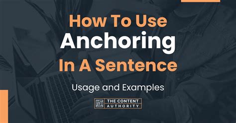 What Are Examples Of Anchoring At Clarence Swingle Blog