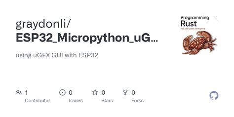 Github Graydonliesp32micropythonugfx Using Ugfx Gui With Esp32