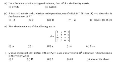 Solved C Let A Be A Matrix With Orthogonal Columns Then