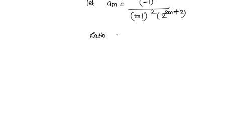 SOLVED The Bessel Function Of Order Zero Can Be Defined By Power Series 1 N Z 2 N N