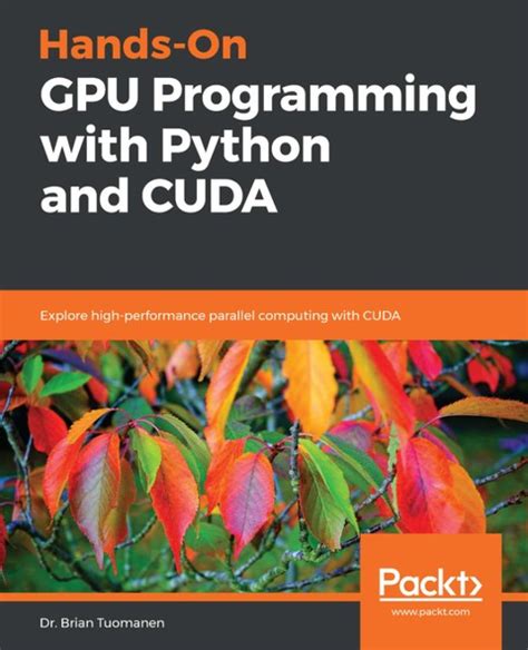 Hands On Gpu Programming With Python And Cuda 컴퓨터it 전자책 리디