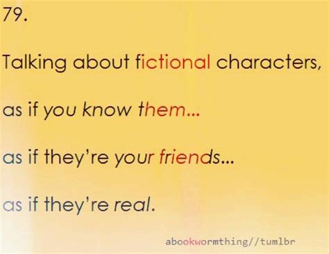 Talking About Fictional Characters As If You Know Them As If They