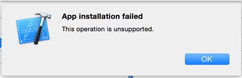 Ios App Installation Failed This Operation Is Unsupported Stack