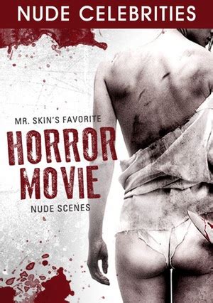 Mr Skins Favorite Horror Movie Nude Scenes Movie 2016