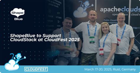 Blog And News Shapeblue The Cloudstack Company