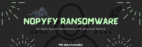 Github Datamanner001nopyfy Ransomware 𝗥𝗮𝗻𝘀𝗼𝗺𝘄𝗮𝗿𝗲 𝗮𝘀 𝗦𝗲𝗿𝘃𝗶𝗰𝗲 Open Source Ransomware With