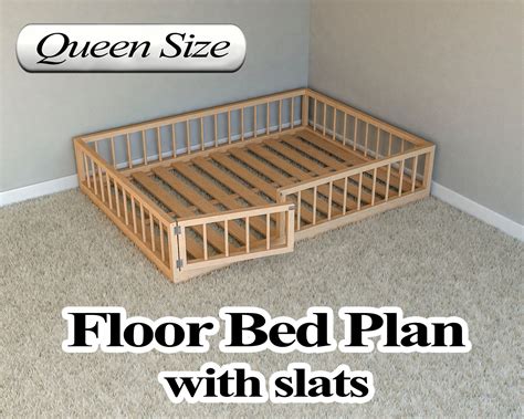 Montessori Floor Bed Plan Queen Size With Slats Pdf Diy Artofit