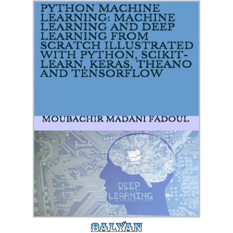 خرید و قیمت دانلود کتاب Python Machine Learning Machine Learning And