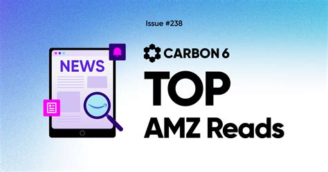 Top 5 Amazon Seller Reads This Week Issue 238 Carbon6