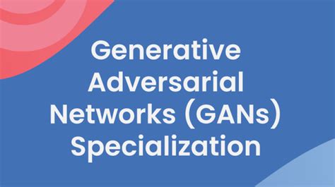 generative adversarial networks gans datafloq