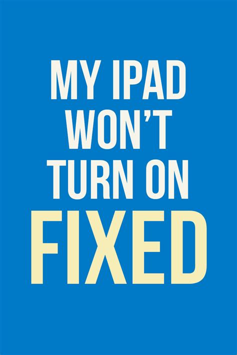 My IPad Wont Turn On How To Fix ION HowTo