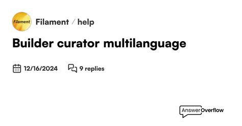 Builder Curator Multilanguage Filament