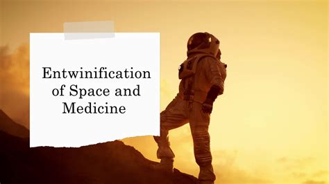 entwinification of space and medicine dr anshu jha