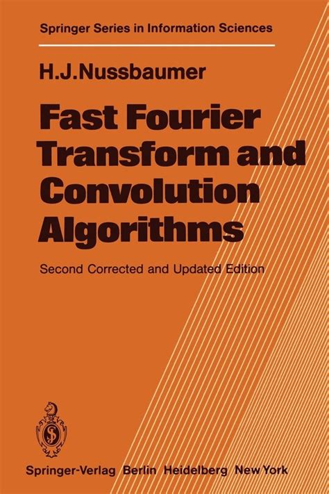 Fast Fourier Transform And Convolution Algorithms Indigo