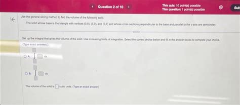 Solved Set Up The Integral That Gives The Volume Of The Chegg Com