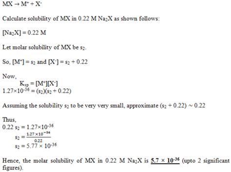 Calculate The Molar Solubility Of Mxksp127×10−36 In Part A Pure