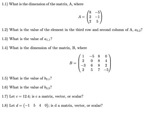 Solved What Is The Dimension Of The Matrix A Where Chegg Com