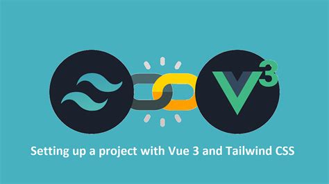 Setting Up A Project With Vue 3 And Tailwind Css By Sadesh Surendra