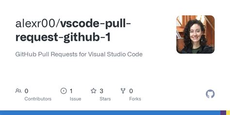 Github Alexr00vscode Pull Request Github 1 Github Pull Requests For