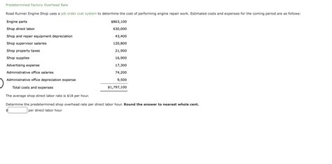 Solved Determine The Predetermined Shop Overhead Rate Per Chegg Com