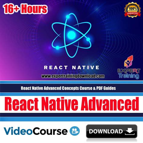 React Native Advanced Concepts 16 Hours Course And Pdf Guides Expert Training