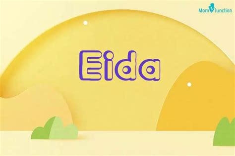 Explore Eida Meaning Origin And Popularity