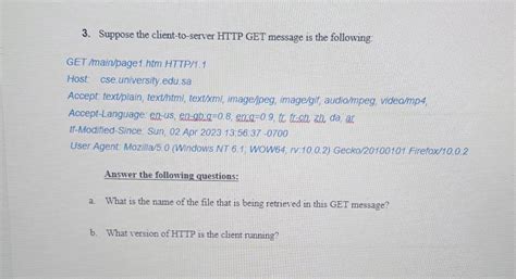 3 Suppose The Client To Server Get Message Is