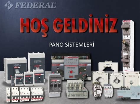 federal elektrik easypan pano sistemleri ppt