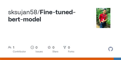 GitHub Sksujan Fine Tuned Bert Model