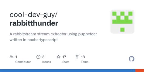 GitHub Cool Dev Guy Rabbitthunder A Rabbitstream Stream Extractor