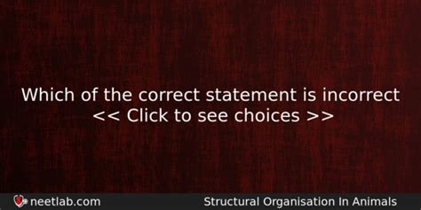 Which Of The Correct Statement Is Incorrect Cartilage Neetlab